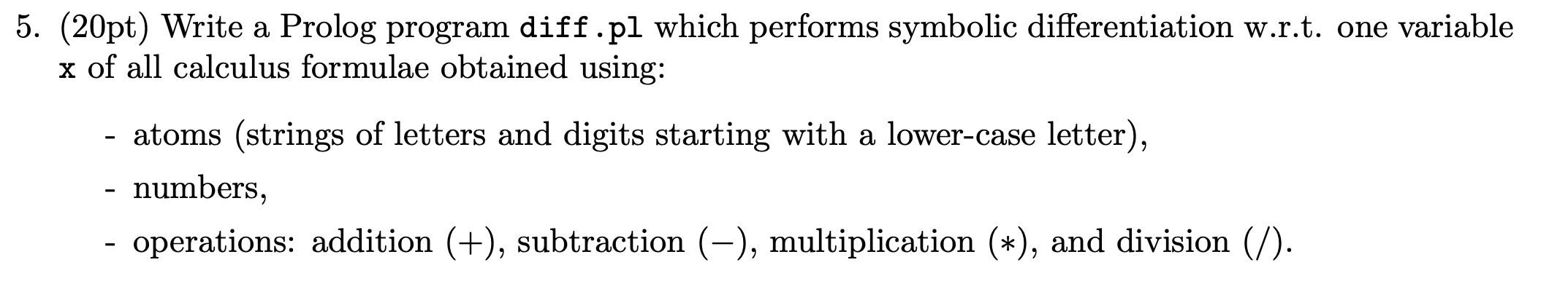 5. (20pt) Write a Prolog program diff.pl which | Chegg.com