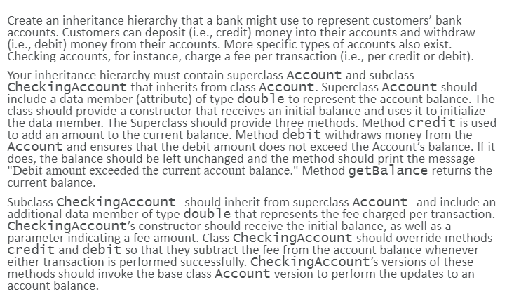 Solved Create an inheritance hierarchy that a bank might use | Chegg.com