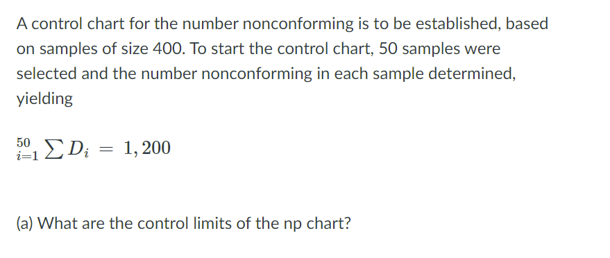 Solved A control chart for the number nonconforming is to be | Chegg.com