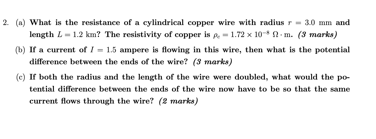 Solved 2. (a) What is the resistance of a cylindrical copper | Chegg.com