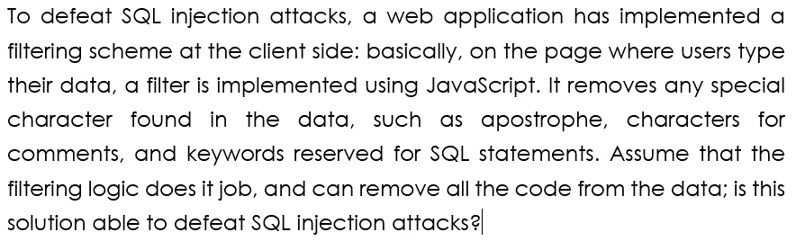 Solved To defeat SQL injection attacks, a web application | Chegg.com