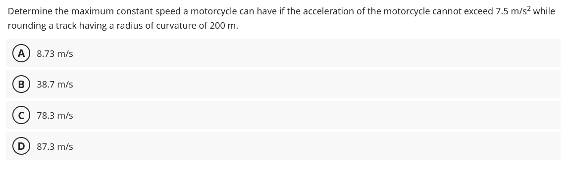 Solved Determine the maximum constant speed a motorcycle can | Chegg.com