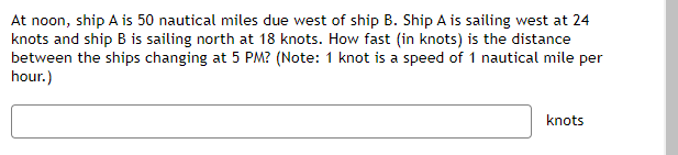 Solved At noon, ship A is 50 nautical miles due west of ship | Chegg.com