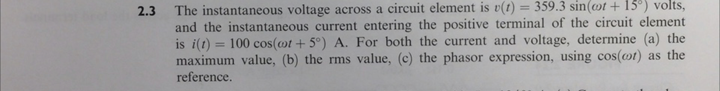 Solved The instantaneous voltage across a circuit element is | Chegg.com