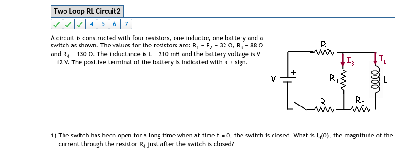 Solved Two Loop RL Circuit2 V4 5 6 7 A circuit is | Chegg.com
