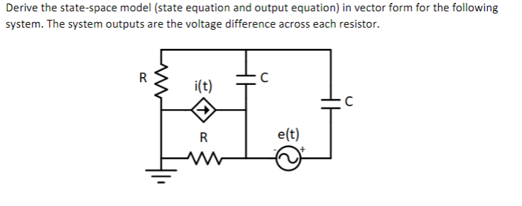 Solved Derive the state-space model (state equation and | Chegg.com
