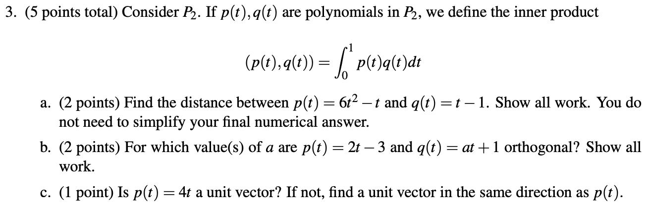 Solved (5 points total) Consider P2. If p(t),q(t) are | Chegg.com