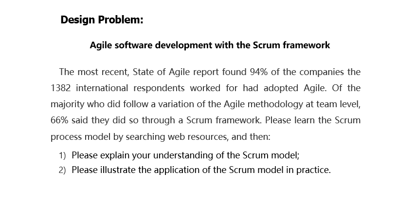Solved Design Problem: Agile software development with the | Chegg.com