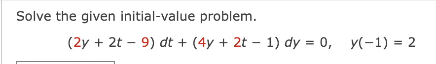 Solved Solve the given initial-value problem. | Chegg.com
