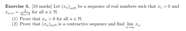 Solved Exercise 5. [10 marks] Let (In)neN be a sequence of | Chegg.com