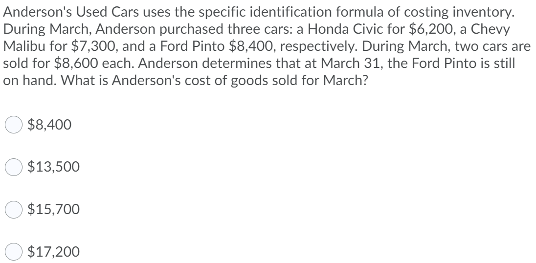Solved Anderson's Used Cars uses the specific identification | Chegg.com Solved Anderson's Used Cars uses the specific identification | Chegg.com