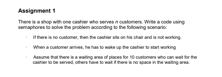 Solved Assignment 1 There is a shop with one cashier who | Chegg.com