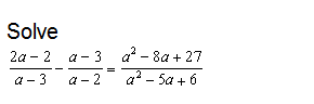Solved Solve 2a-2a-3 2-3 Q-2 = an? - 8a +27 a2 - Sa+ 6 | Chegg.com