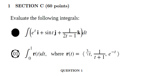 Solved Evaluate the following integrals: | Chegg.com