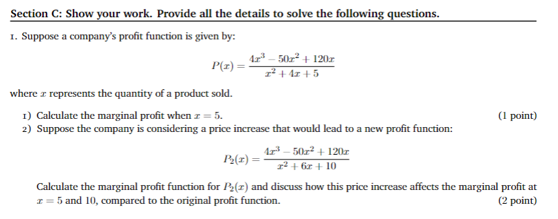 Solved Section C: Show your work. Provide all the details to | Chegg.com