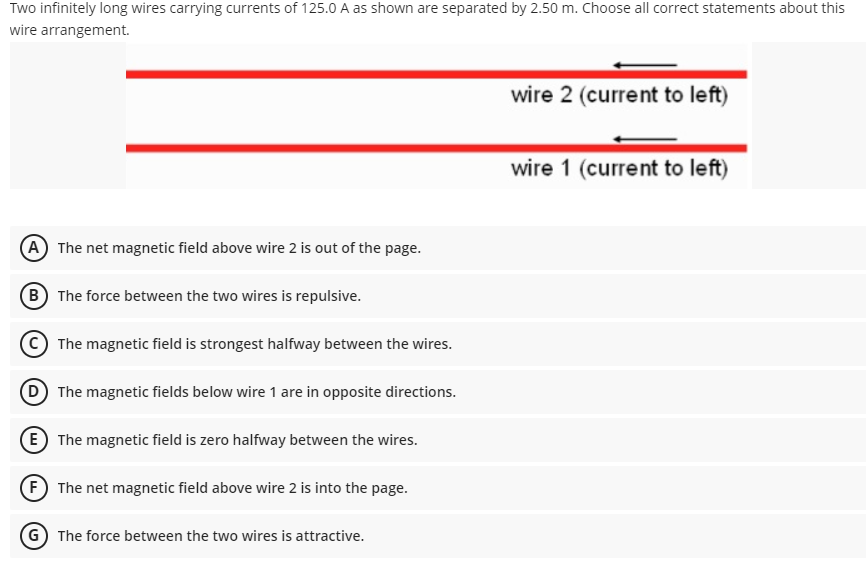Solved wire arrangement. wire 2 (current to left) wire 1 | Chegg.com