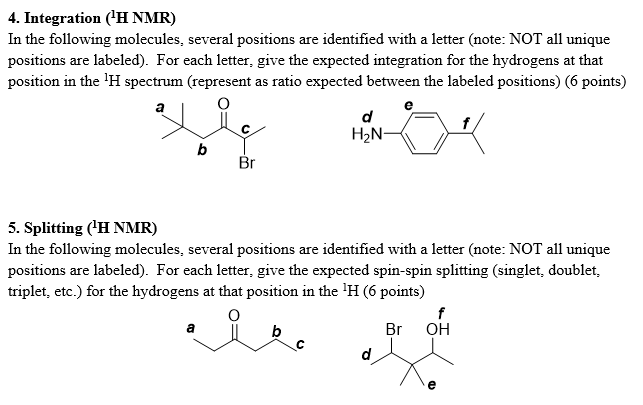 Solved 4. Integration ('H NMR) In the following molecules, | Chegg.com