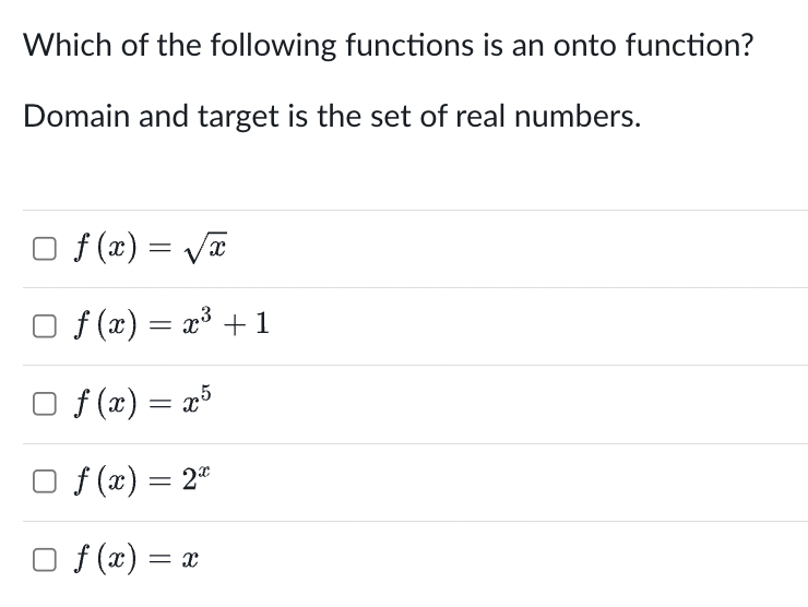 Solved Which of the following functions is an onto function? | Chegg.com