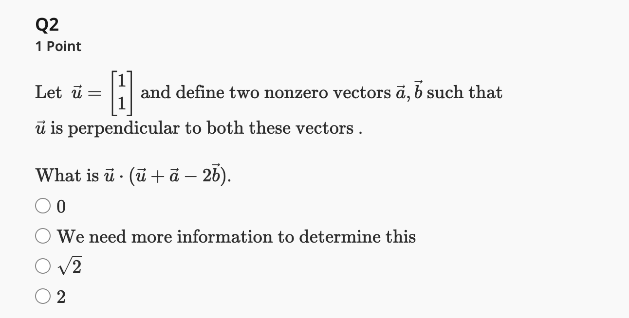 Solved Let u=[11] and define two nonzero vectors a,b such | Chegg.com