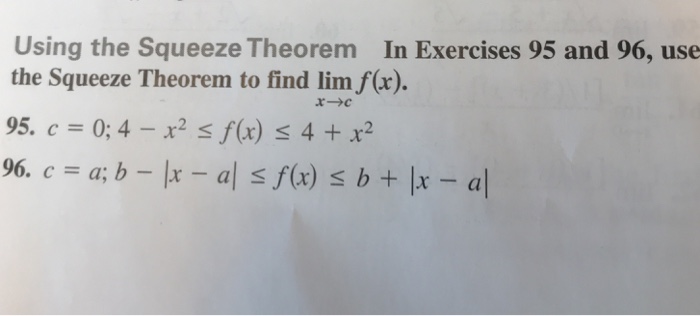 Solved Using the Squeeze Theorem In Exercises 95 and 96, use | Chegg.com
