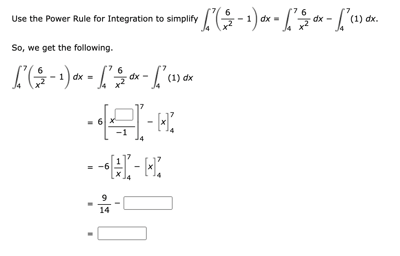 Solved Use the Power Rule for Integration to simplify | Chegg.com
