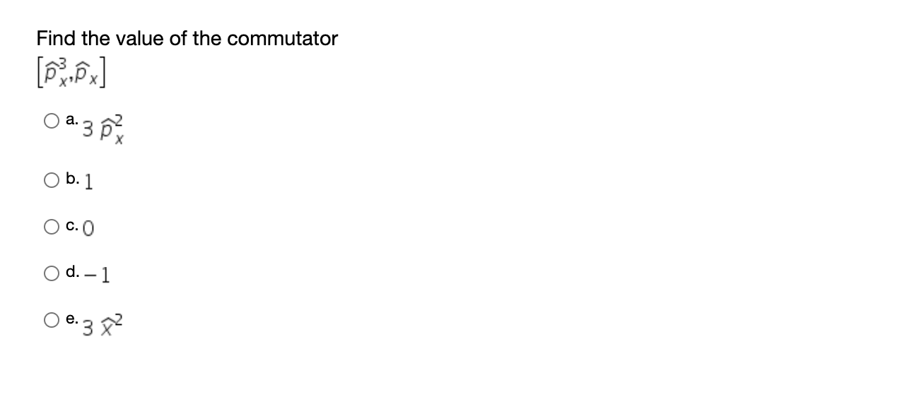 Solved Calculate the commutator a. between the kinetic | Chegg.com