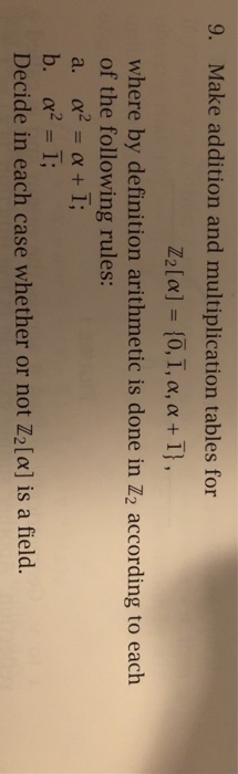Solved 9. Make addition and multiplication tables for where | Chegg.com