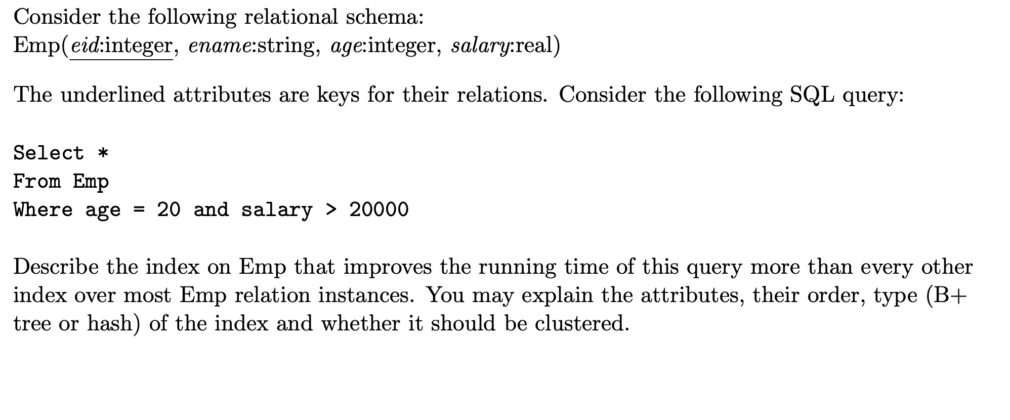 Consider the following relational schema: | Chegg.com