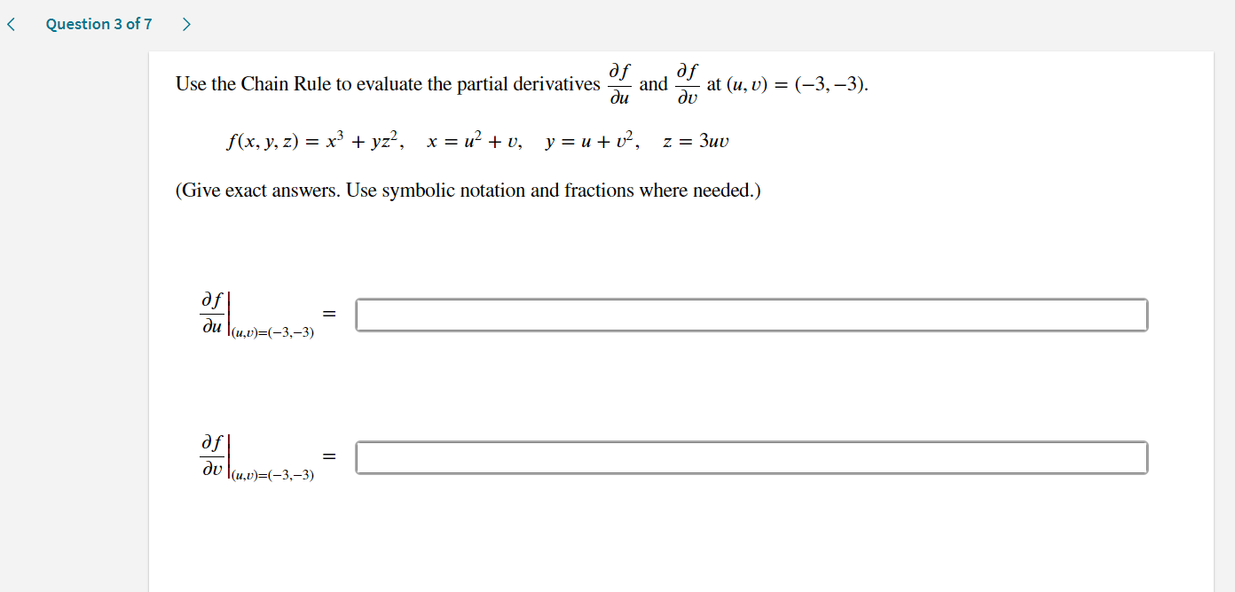 Solved Q7. Use the chain rule to evaluate the partial | Chegg.com