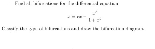 Solved Find all bifurcations for the differential equation i | Chegg.com
