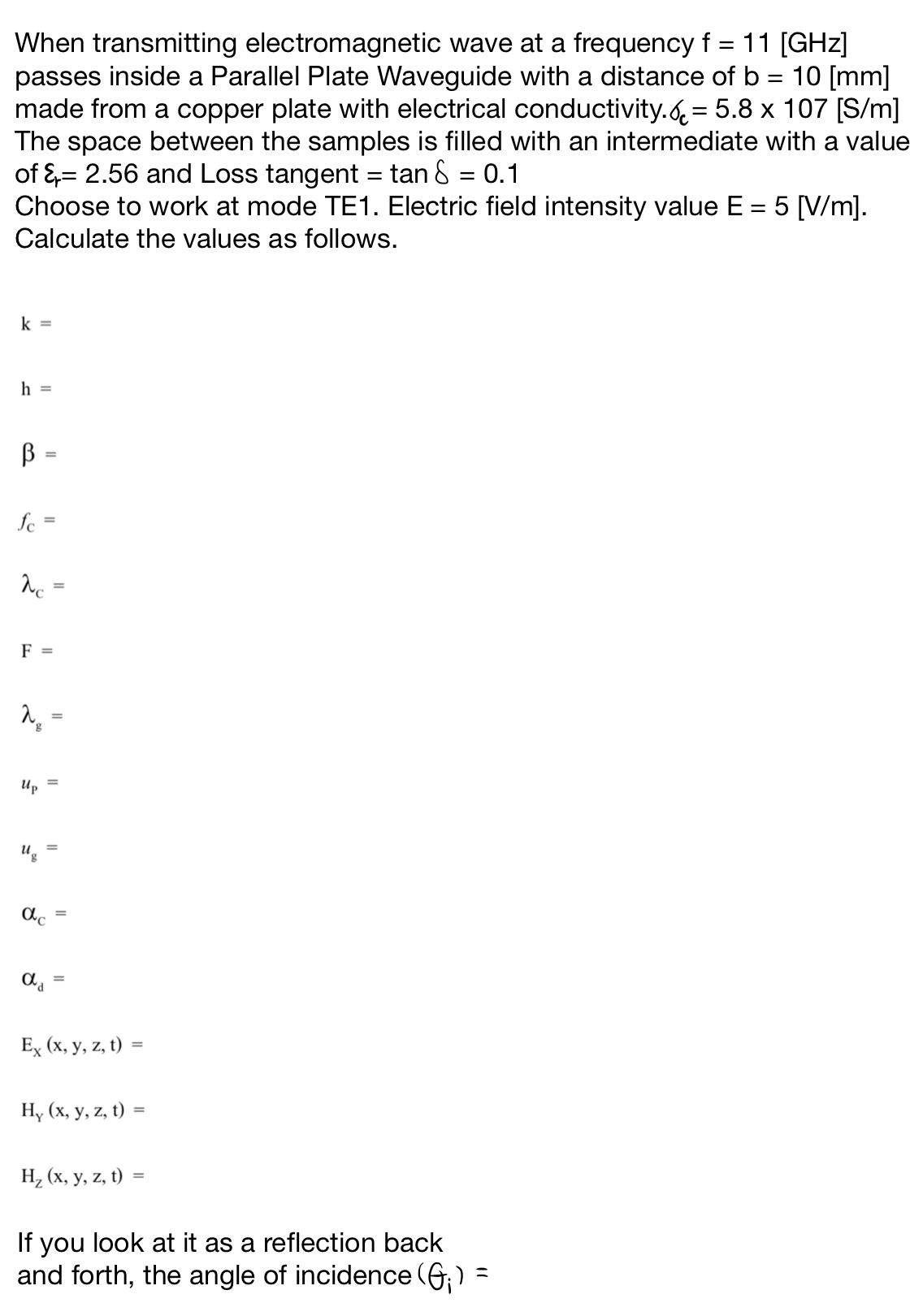 Solved When transmitting electromagnetic wave at a frequency | Chegg.com