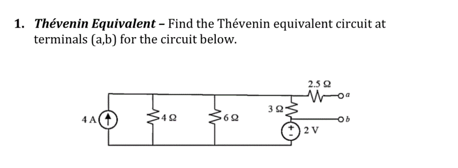 Solved 1. Thévenin Equivalent - Find the Thévenin equivalent | Chegg.com