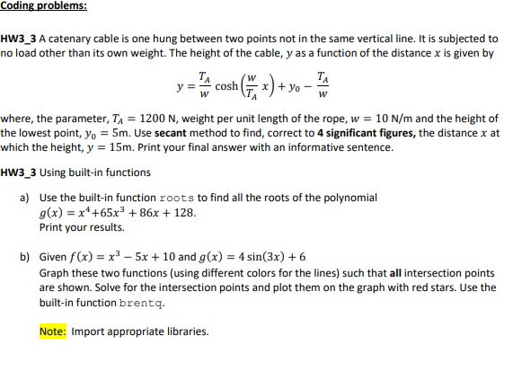 Solved HW3_3 A catenary cable is one hung between two points | Chegg.com