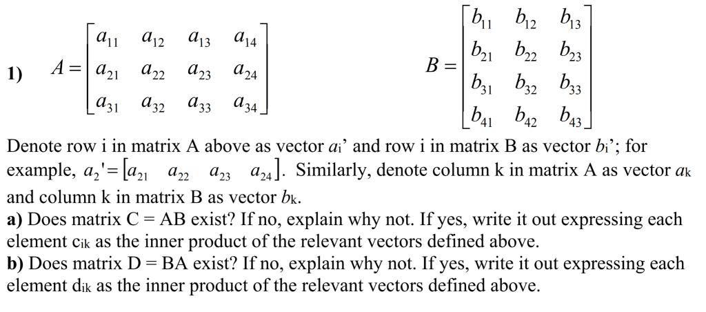 Solved 13 14 b21 b22 b22 32 32 34 41 Denote row i in matrix | Chegg.com