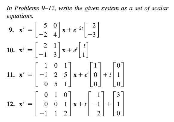 Solved In Problems 9–12, write the given system as a set of | Chegg.com