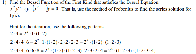 Solved Find the Bessel Function of the First Kind that | Chegg.com