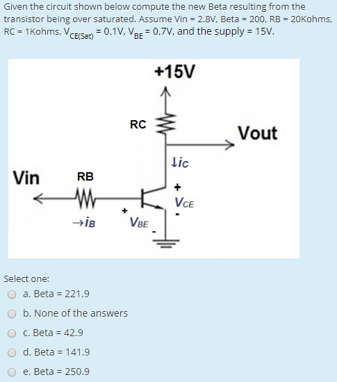 Solved Given the circuit shown below compute the new Beta | Chegg.com