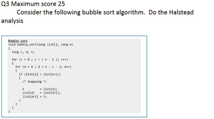 Solved Q3 Maximum score 25 Consider the following bubble | Chegg.com