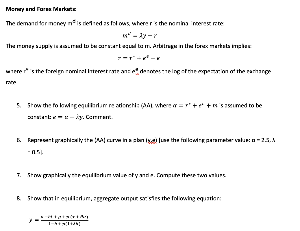 Solved Money and Forex Markets: The demand for money md is | Chegg.com