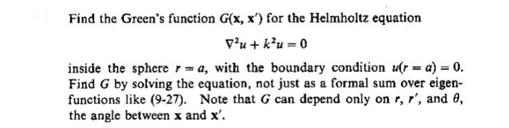 Solved Find the Green's function G(x, x') for the Helmholtz | Chegg.com
