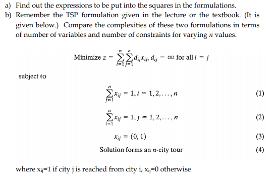 4. Consider the following IP formulation of the TSP | Chegg.com
