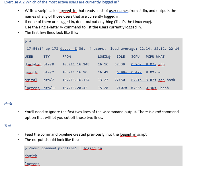 Solved - Write a command pipeline to list the five users who | Chegg.com