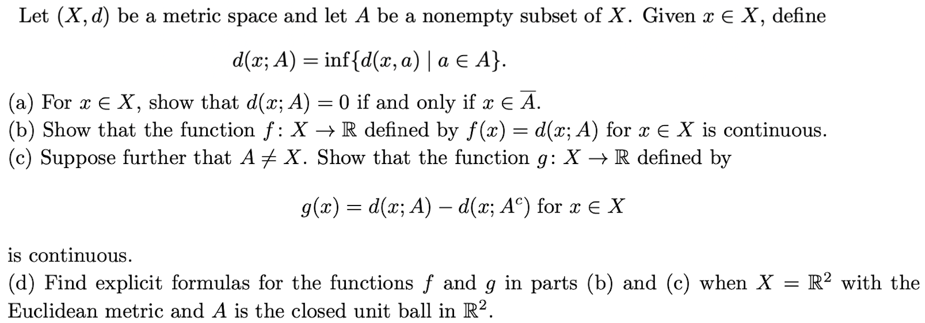 Solved Let (X, d) be a metric space and let A be a nonempty | Chegg.com