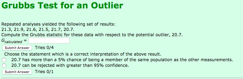 Solved Grubbs Test for an Outlier Repeated analyses yielded | Chegg.com