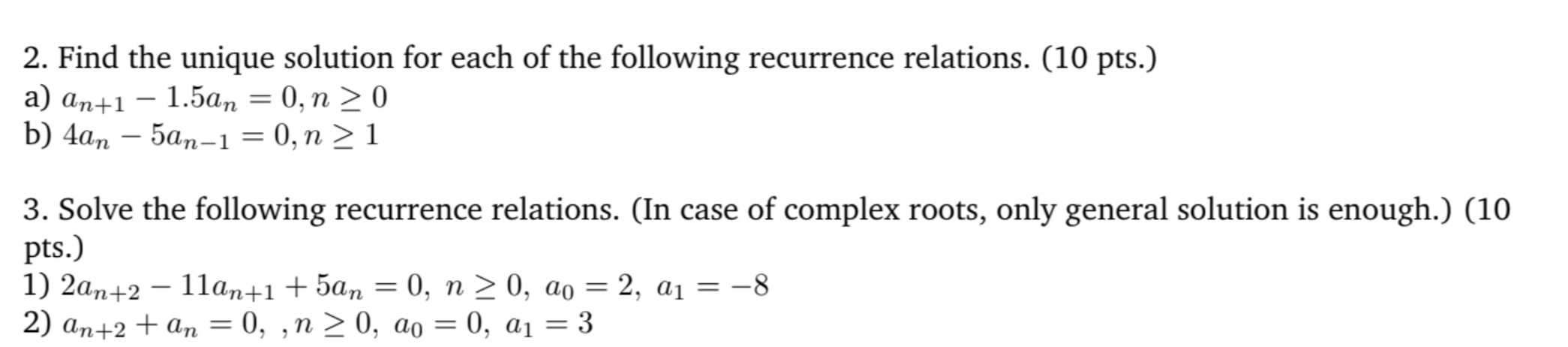 Solved 2. Find the unique solution for each of the following | Chegg.com