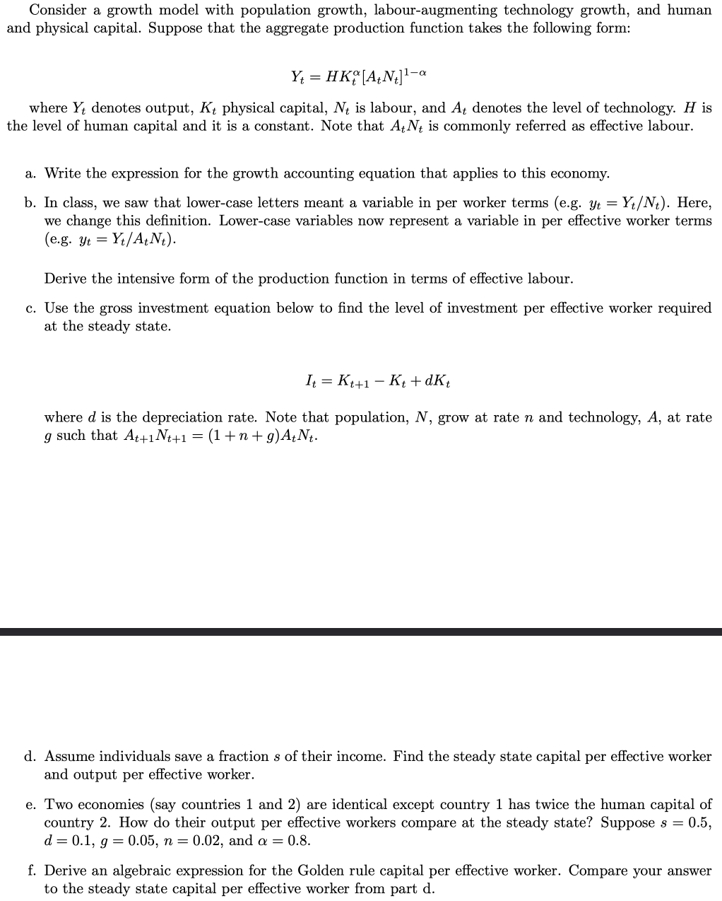 Solved Consider A Growth Model With Population Growth