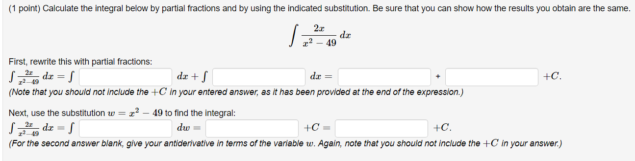 Solved (1 point) Calculate the integral below by partial | Chegg.com