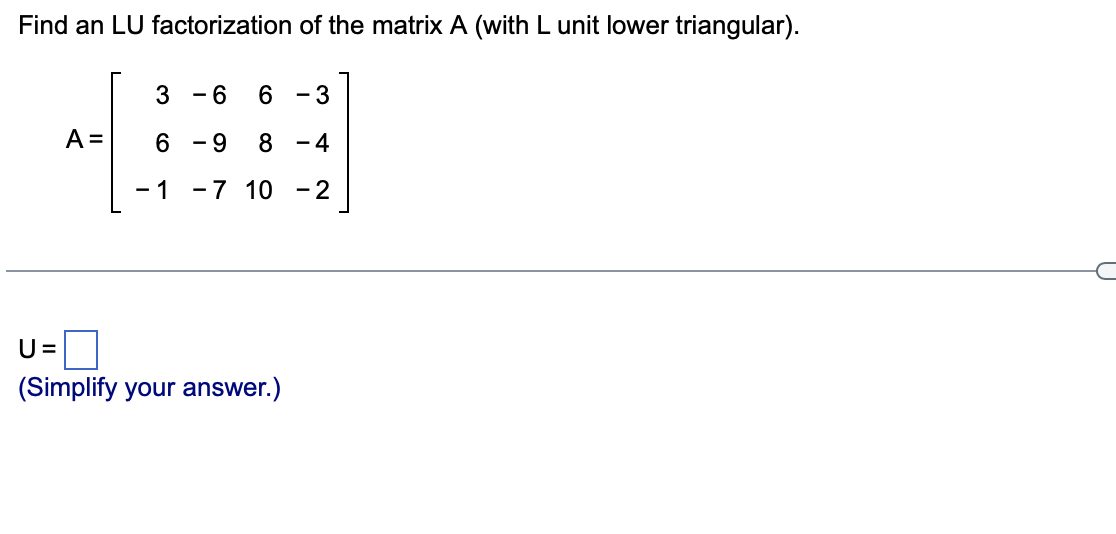 Solved Find an LU factorization of the matrix A (with L unit | Chegg.com