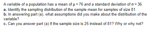 Solved A Variable Of A Population Has A Mean Of 76 And A