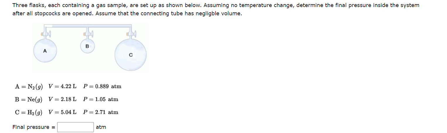 Solved Three flasks, each containing a gas sample, are set | Chegg.com